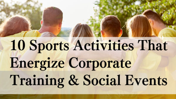 Team Building Sports: 10 Fun Activities That Actually Work for ...