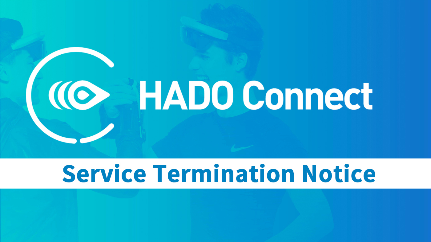 HADO Connect Service Termination Notice | MELEAP